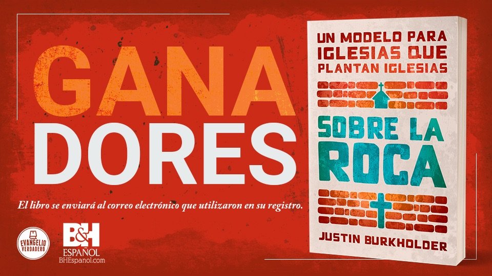 Ganadores del libro del Pr. Justin Burkholder | Sobre La Roca ...